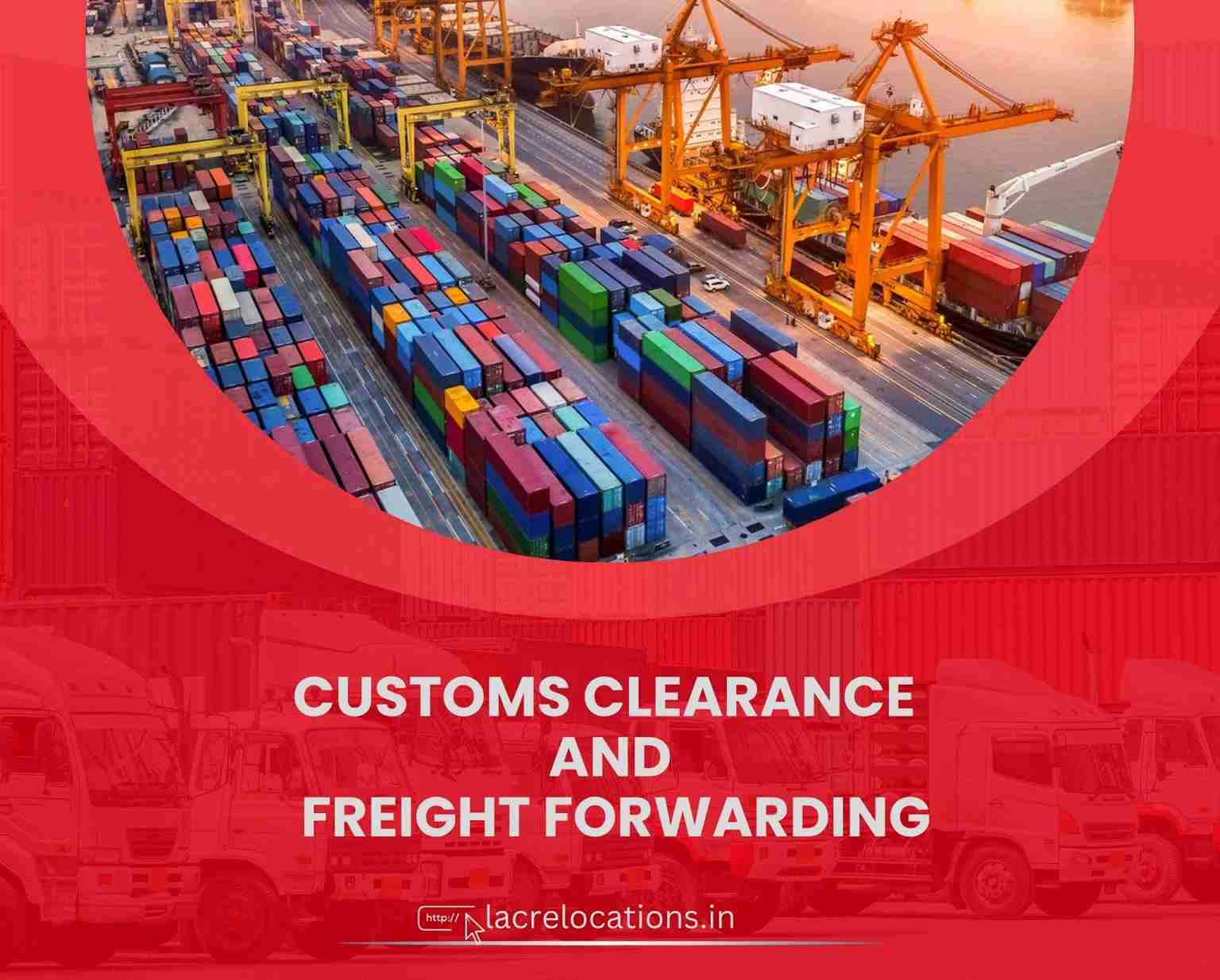 Customs Clearance vs Freight Forwarding: Key Differences